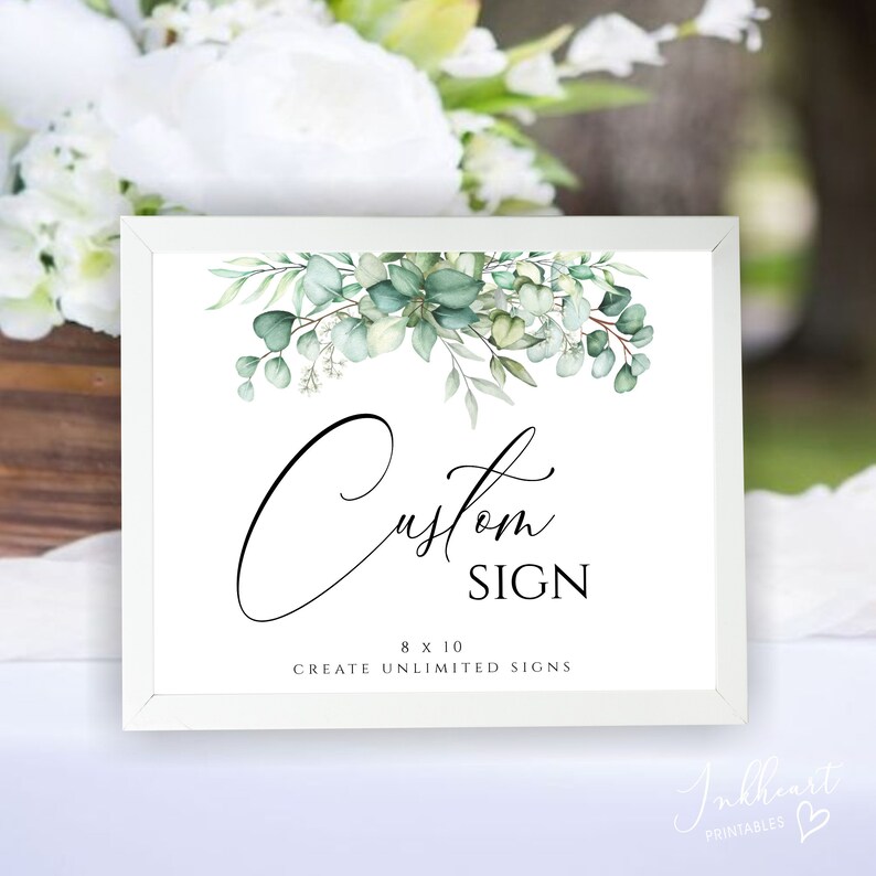 Greenery Custom Sign, Editable Wedding Custom Sign, Printable Custom ...
