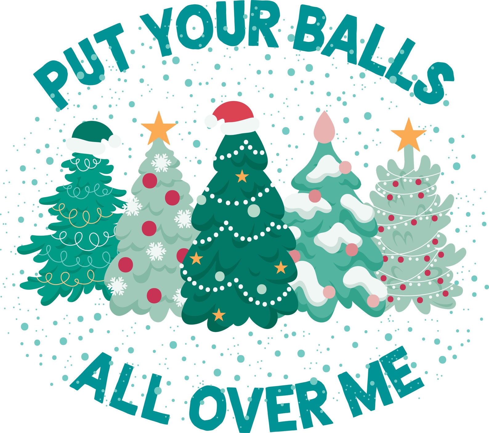 Put Your Balls All Over Me SUBLIMATION TRANSFER SHEET - Etsy