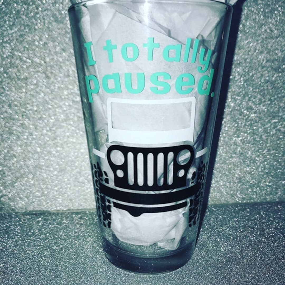Cher Horowitz Clueless Movie "i Totally Paused" Jeep Pint Glass - Etsy