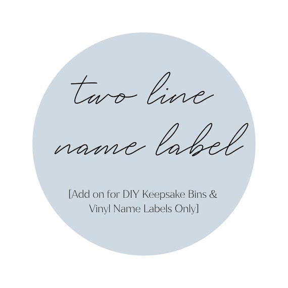 Two Line Vinyl Name Label ADD ON for DIY Kids School Keepsake - Etsy