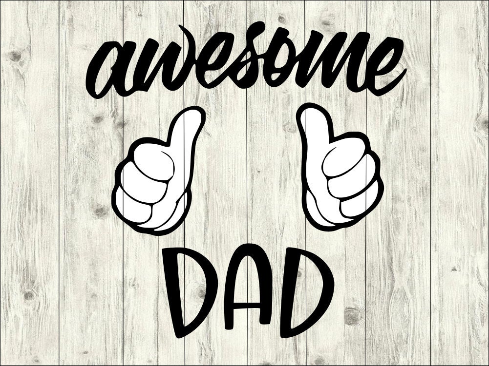 Awesome Dad SVG Bundle, Fathers Day SVG Bundle, Dad Cut File, Father ...