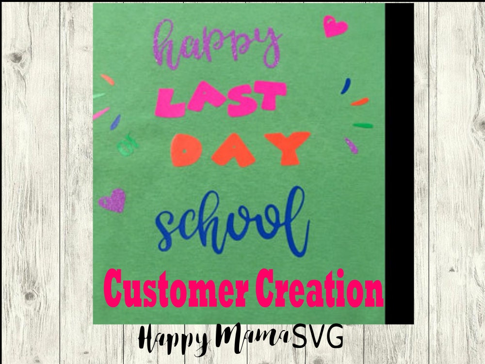 Happy Last Day of School SVG Bundle School SVG Bundle School - Etsy