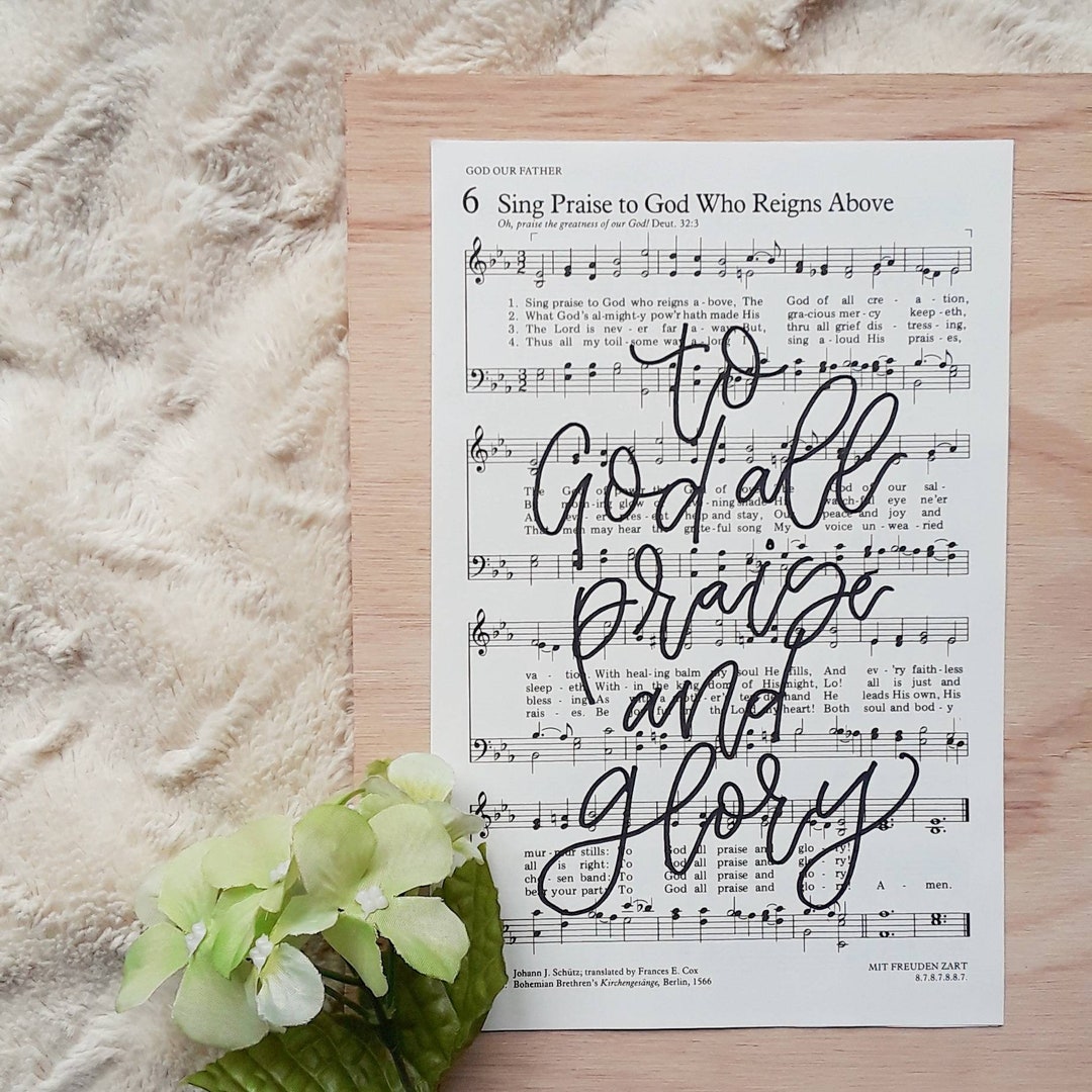 Hand Lettered Hymn | Sing Praise to God | Custom Calligraphy | Song ...