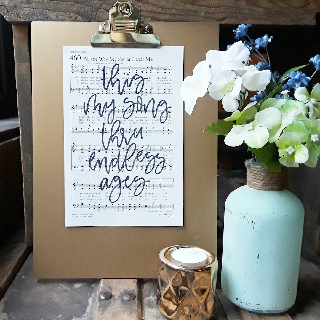 All the Way My Savior Leads Me | Hymn | Hand Lettered | Modern ...