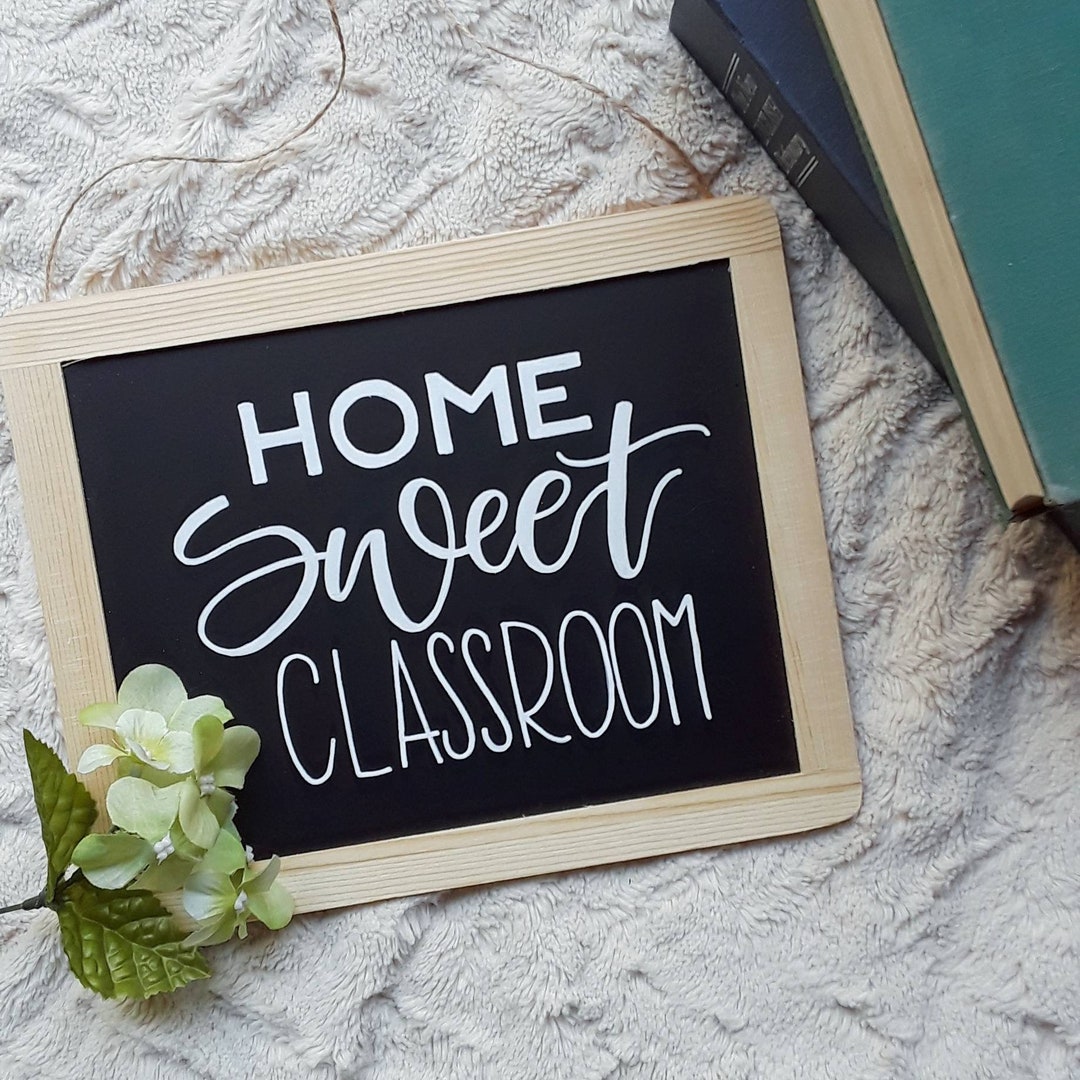 Classroom Sign | Teacher Sign | Home Sweet Classroom | Custom ...