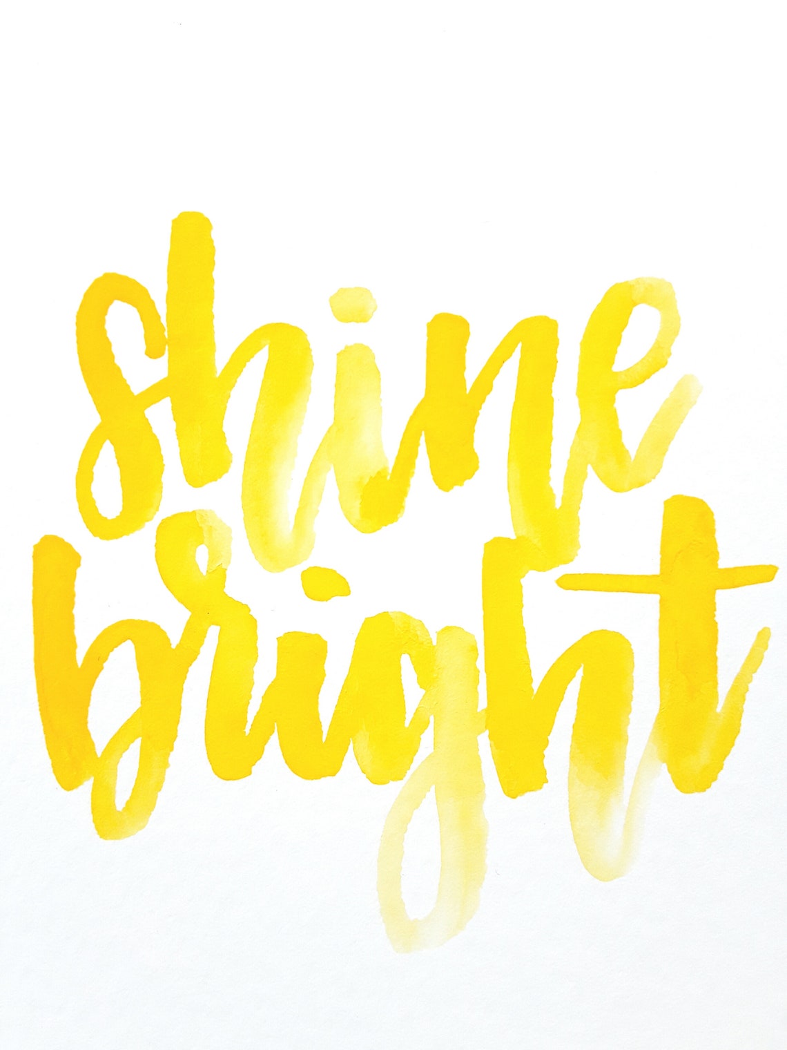 Hand Written Watercolor Shine Bright Calligraphy Home - Etsy