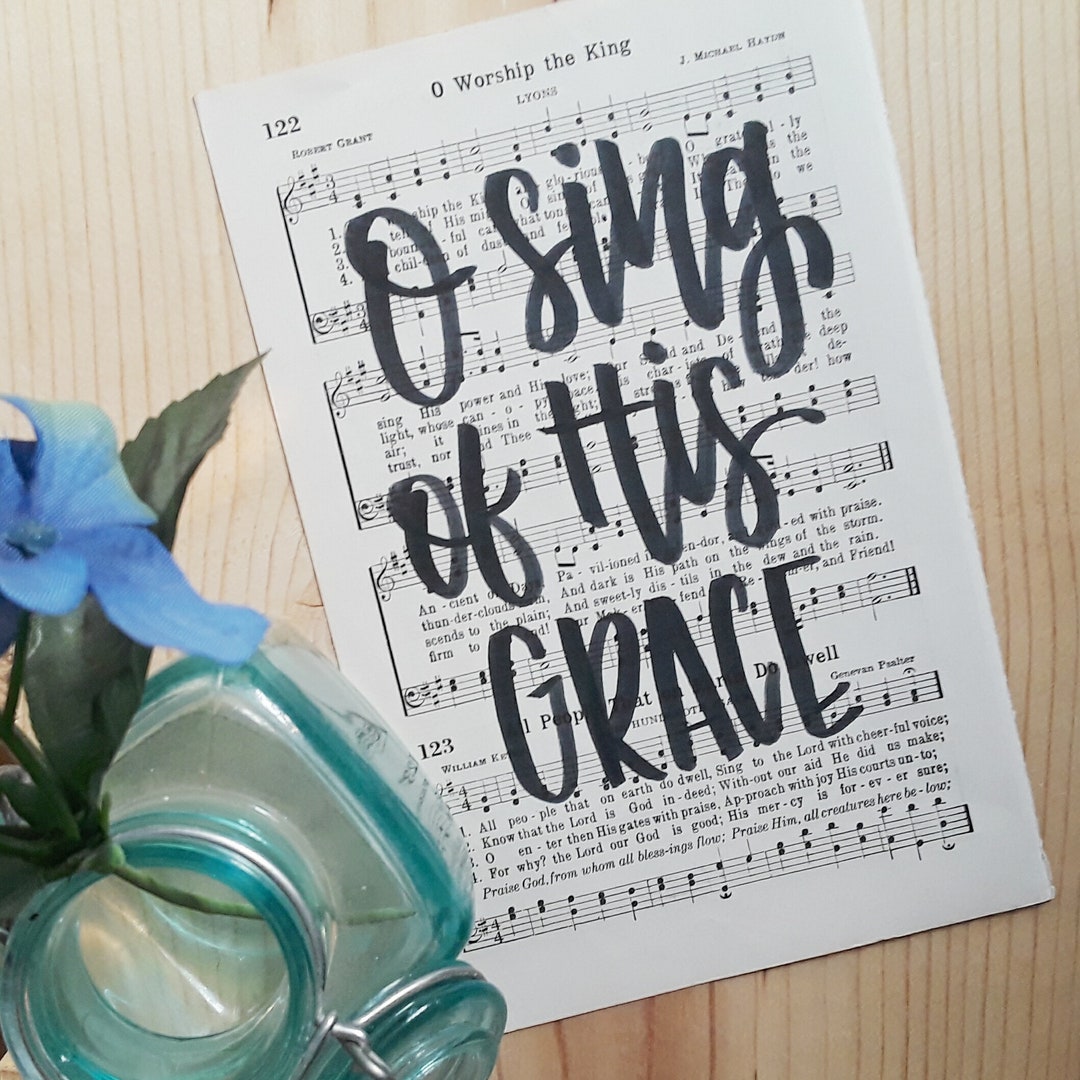 Hymn | Hand Lettered | O Worship the King | O Sing of His Grace ...