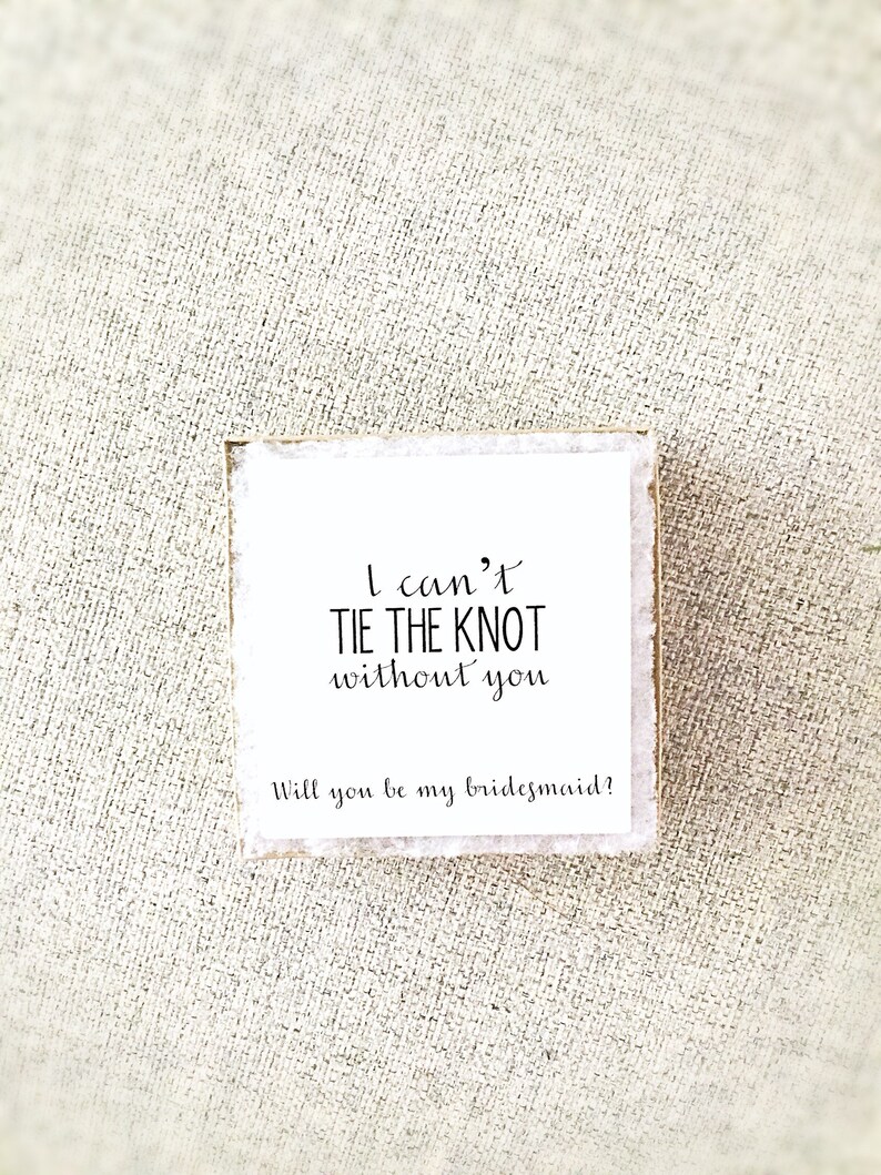 I cant tie the knot without you bridesmaid proposal kraft | Etsy