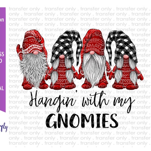 Hangin With My Gnomies Christmas Sublimation Design Download - Etsy