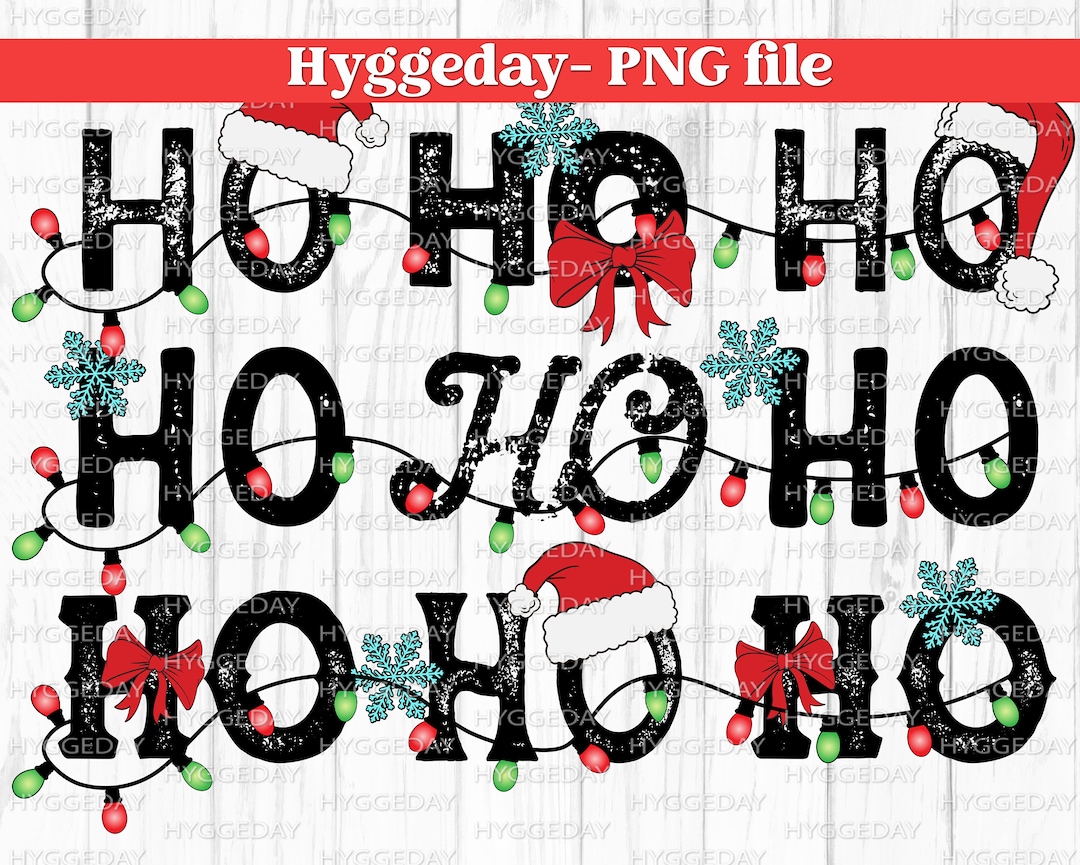 Ho Ho Ho PNG Digital Download Sublimation PNG Christmas - Etsy