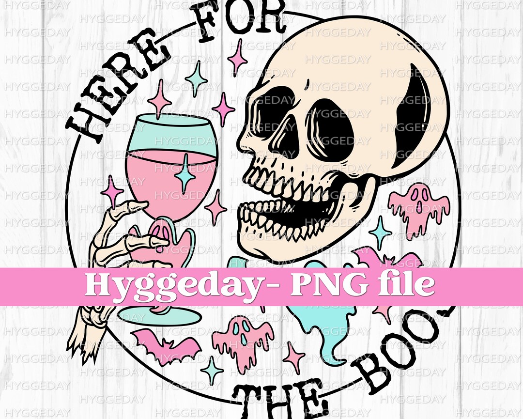 Here for the Boos PNG, Digital Download, Sublimate, Sublimation ...