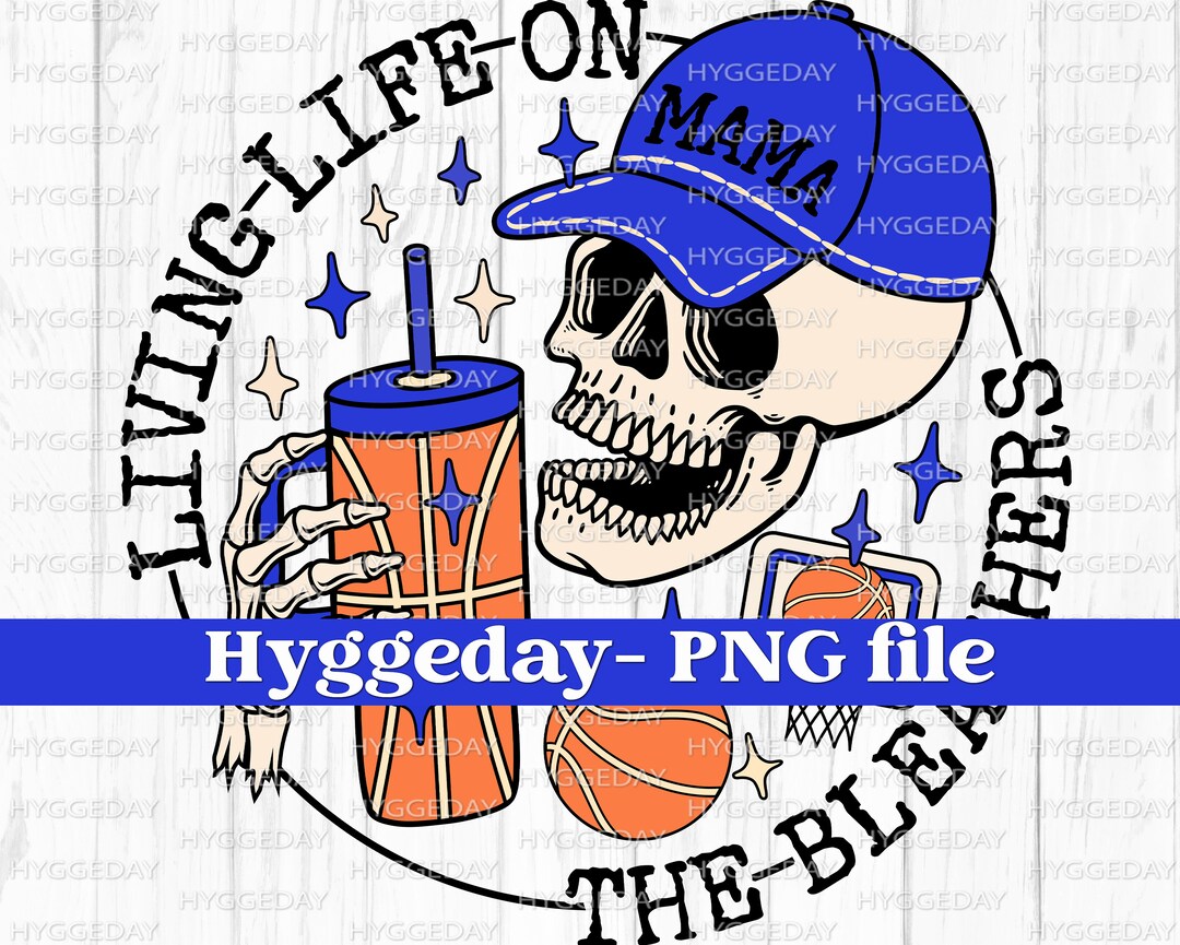 Living Life on the Bleachers PNG, Digital Download, Basketball, Mama ...