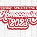 Retro Homecoming Svg Dxf PNG, High School, School, Hoco 2023 ...