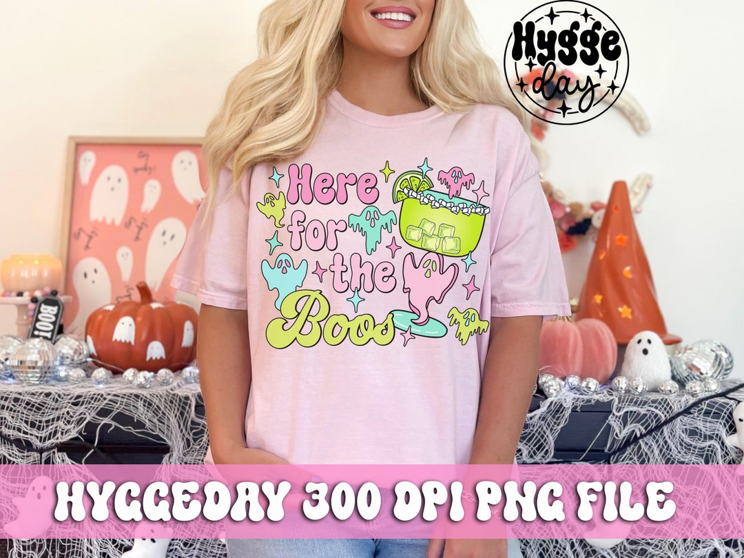 Here for the Boos PNG, Digital Download, Sublimate, Sublimation ...