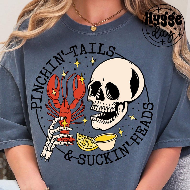 Crawfish Boil PNG: Pinchin' Tails, Suckin' Heads, Skull (digital ...