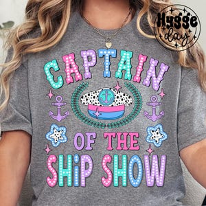 Captain of the Ship Show PNG, Digital Download, Sublimation, Sublimate ...