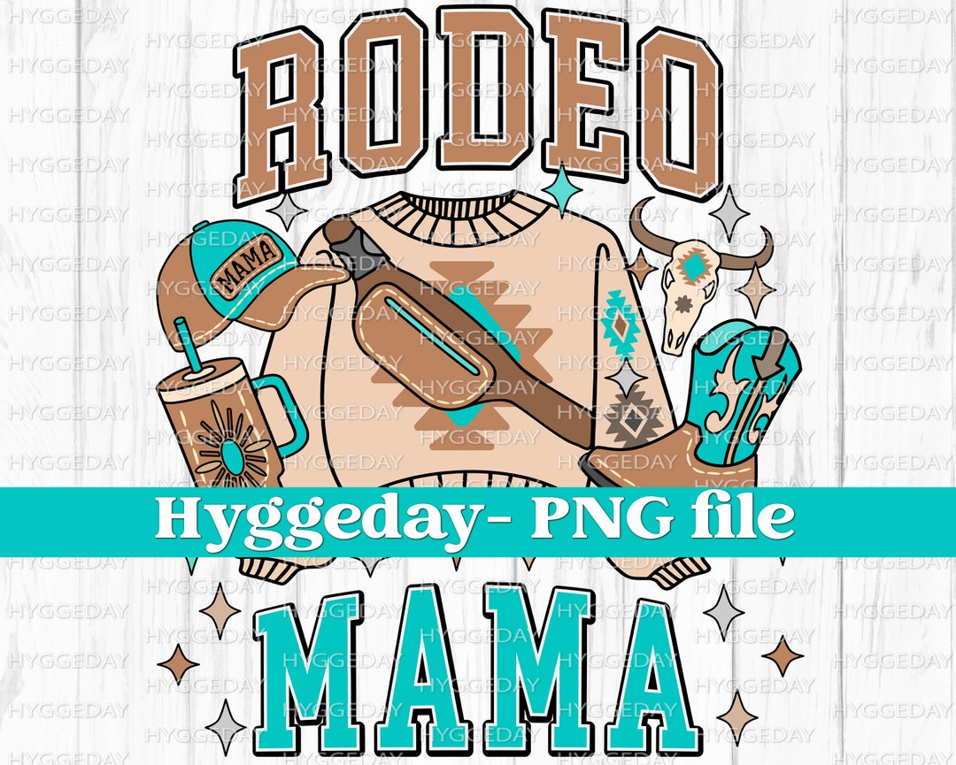 Rodeo Mama Png, Digital Download, Sublimate, Sublimation, Varsity ...