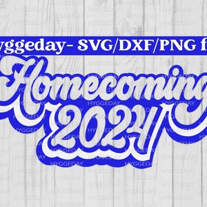 Retro Homecoming Svg Dxf PNG, High School, School, Hoco 2024 ...