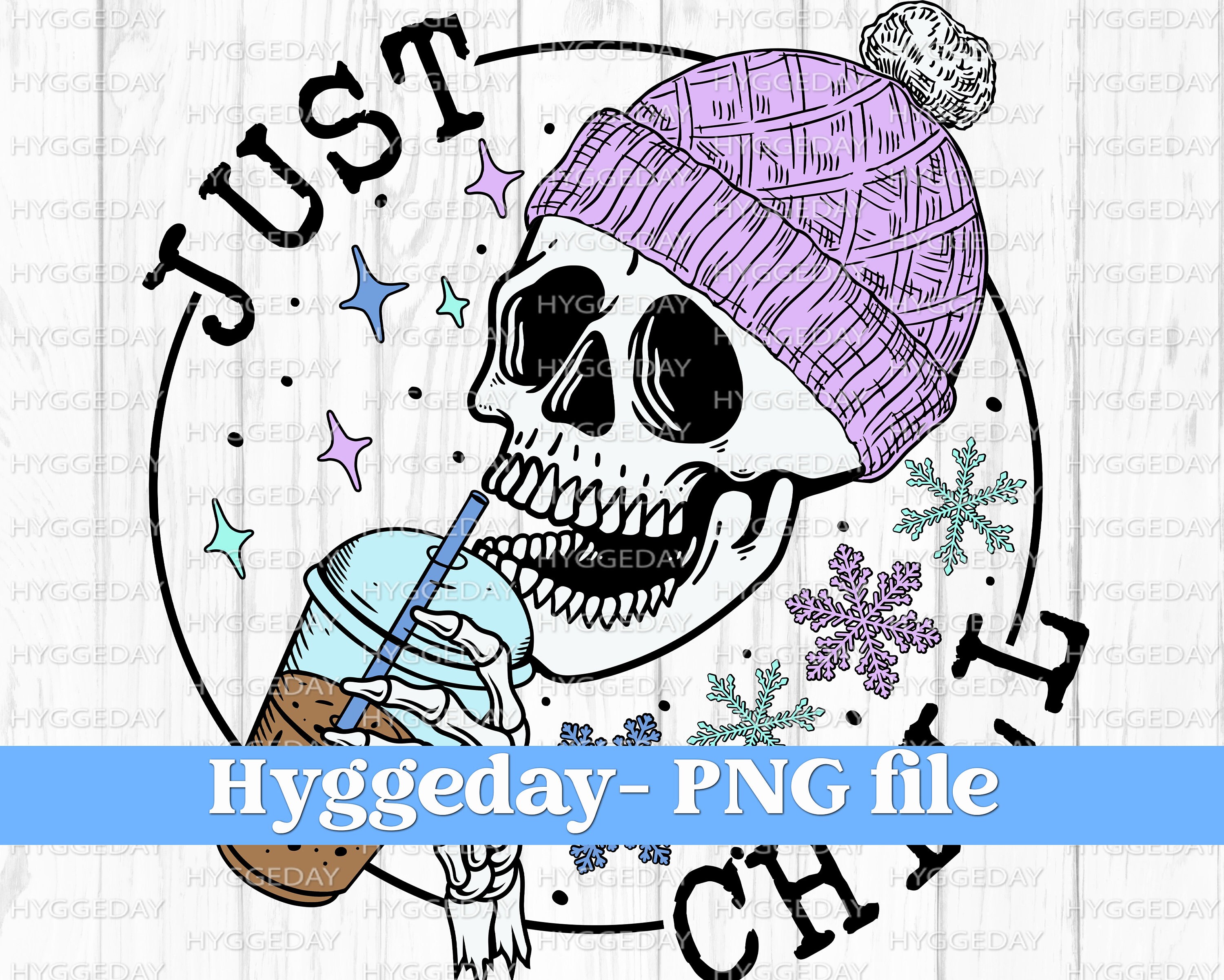Just Chill Png PNG Sublimation Download Printable - Etsy