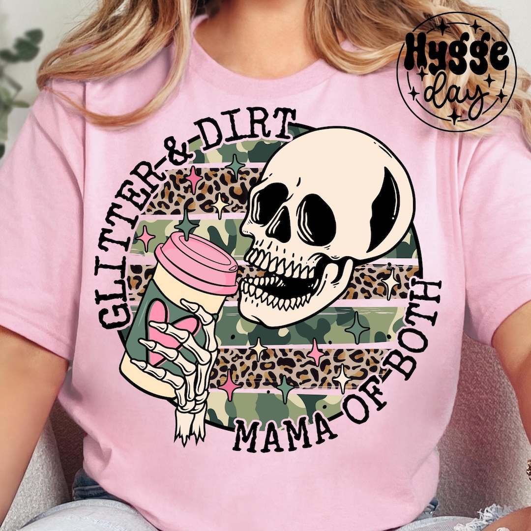 Glitter and Dirt Skellie PNG: Camo Leopard Mama Design (digital ...