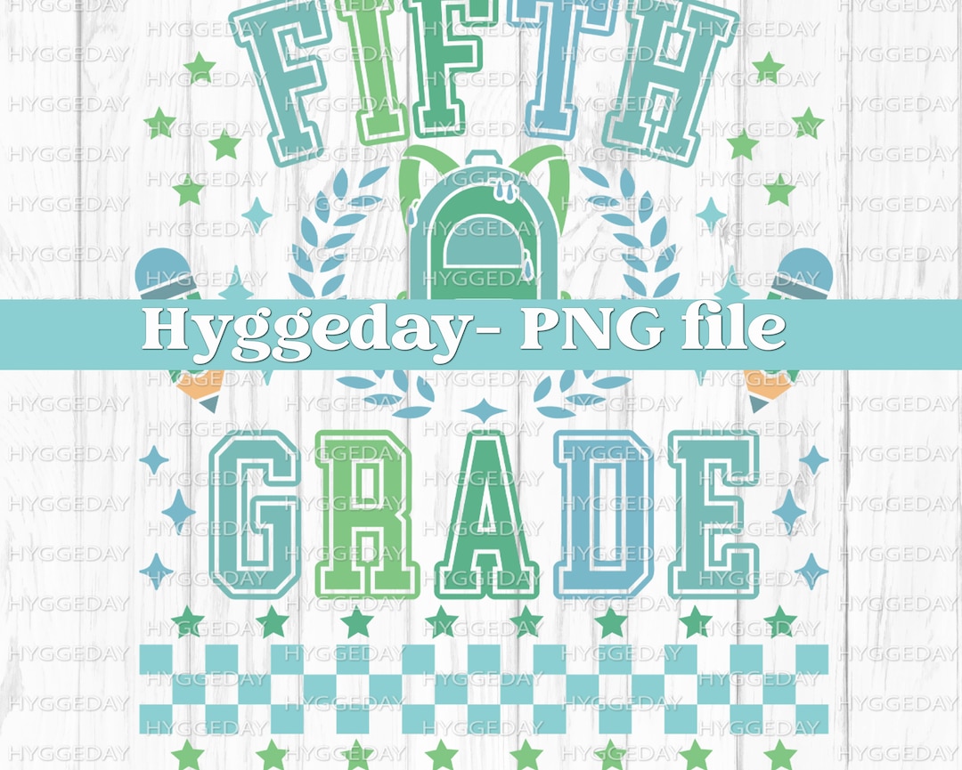 Fifth Grade PNG, Digital Download, Sublimate, Sublimation, Back to ...