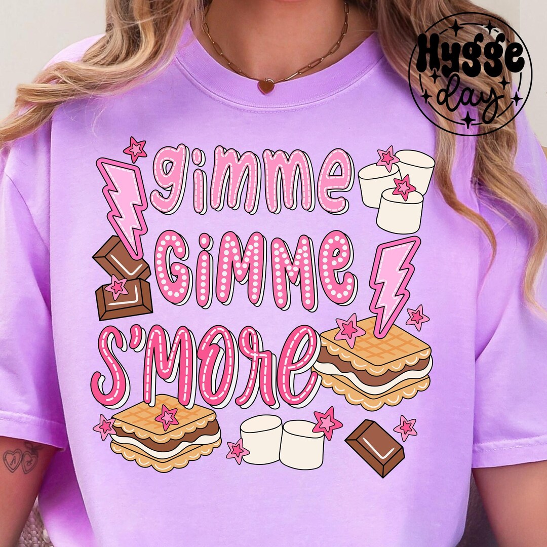 Gimme S'more PNG, Digital Download, Sublimation, Sublimate, Camper ...