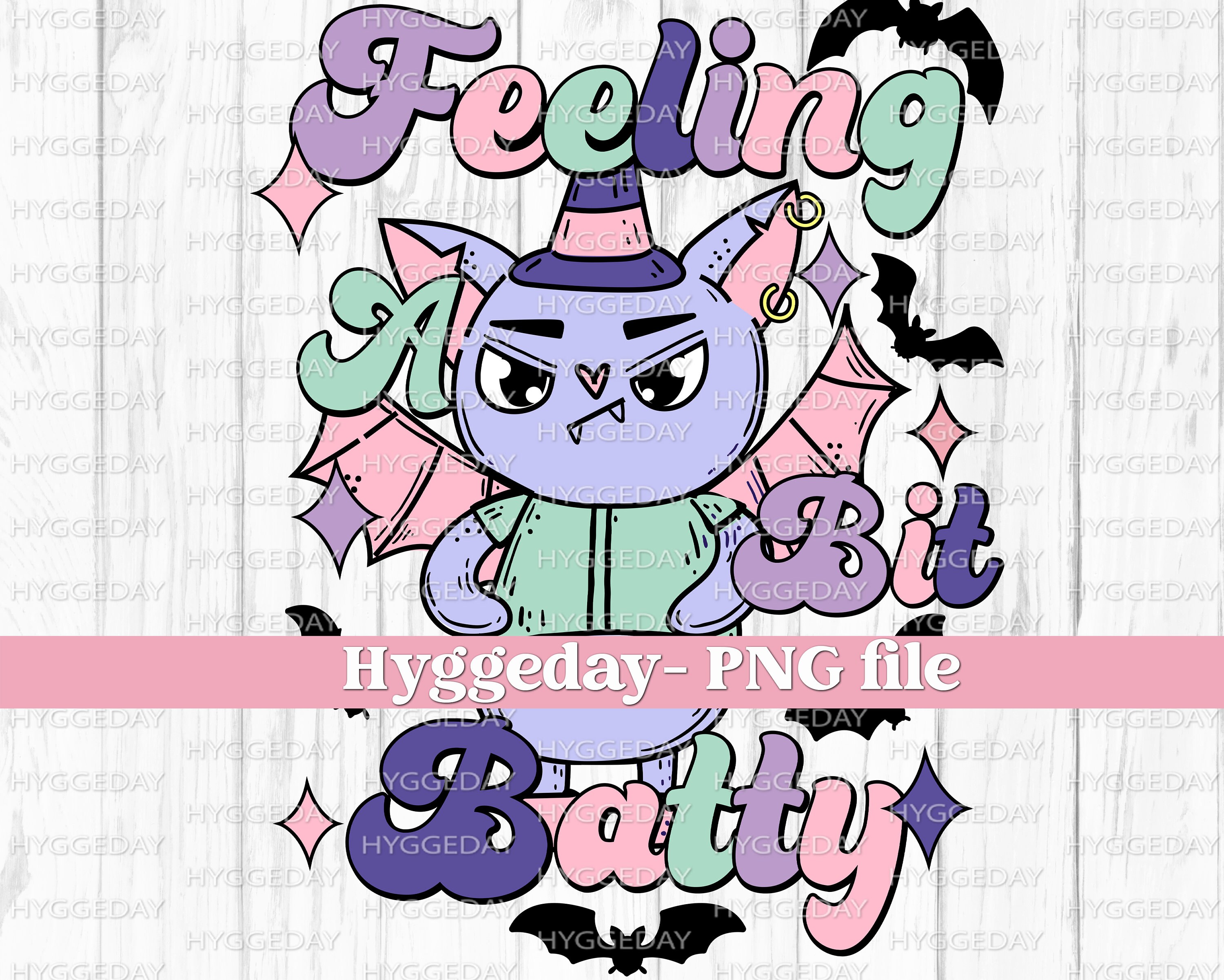 Feeling a Bit Batty PNG Digital Download Sublimate - Etsy