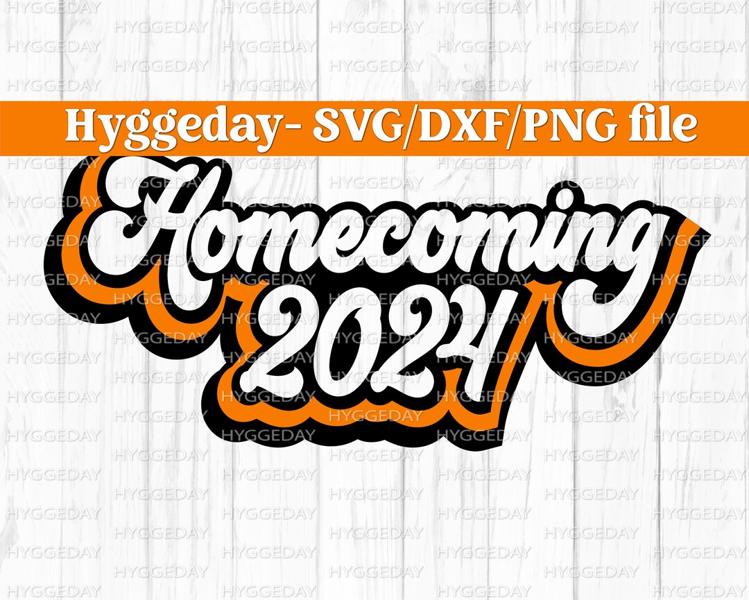 Retro Homecoming Svg Dxf PNG, High School, School, Hoco 2024 ...