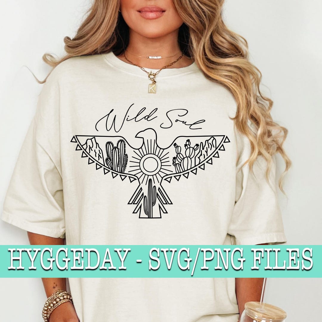 Wild Soul Svg Dxf PNG, Digital Download, Cactus, Thunderbird, Eagle ...
