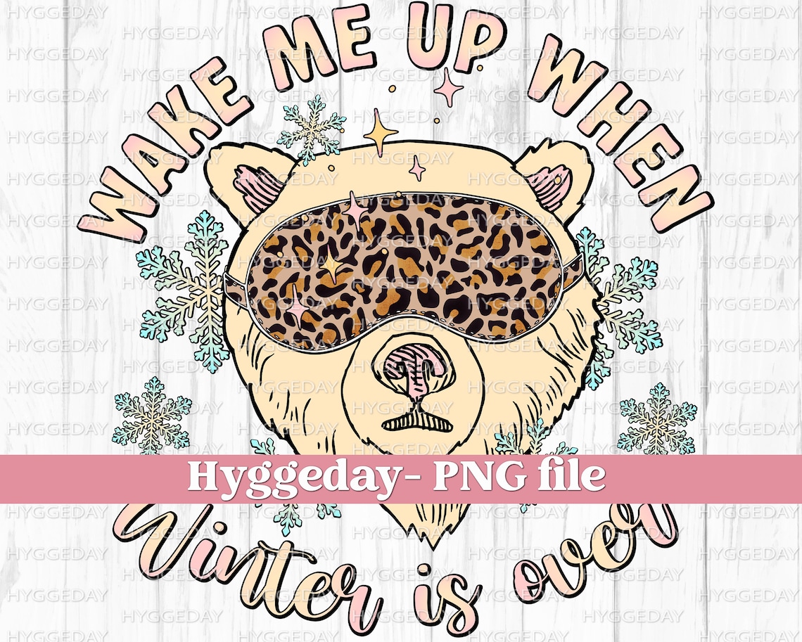 Wake up Bear PNG Digital Download Sublimate Winter - Etsy