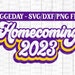 Retro Homecoming 2023 Svg Dxf PNG NEXT YEAR 2023 High - Etsy
