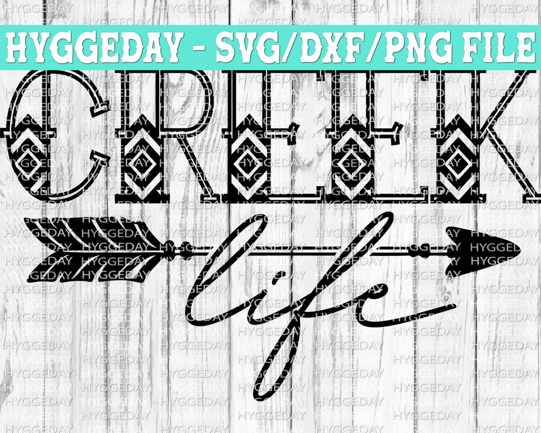 Creek Life SVG DXF PNG, Vacation, Chevron, Boho, Tribal, Aztec, Paddle ...