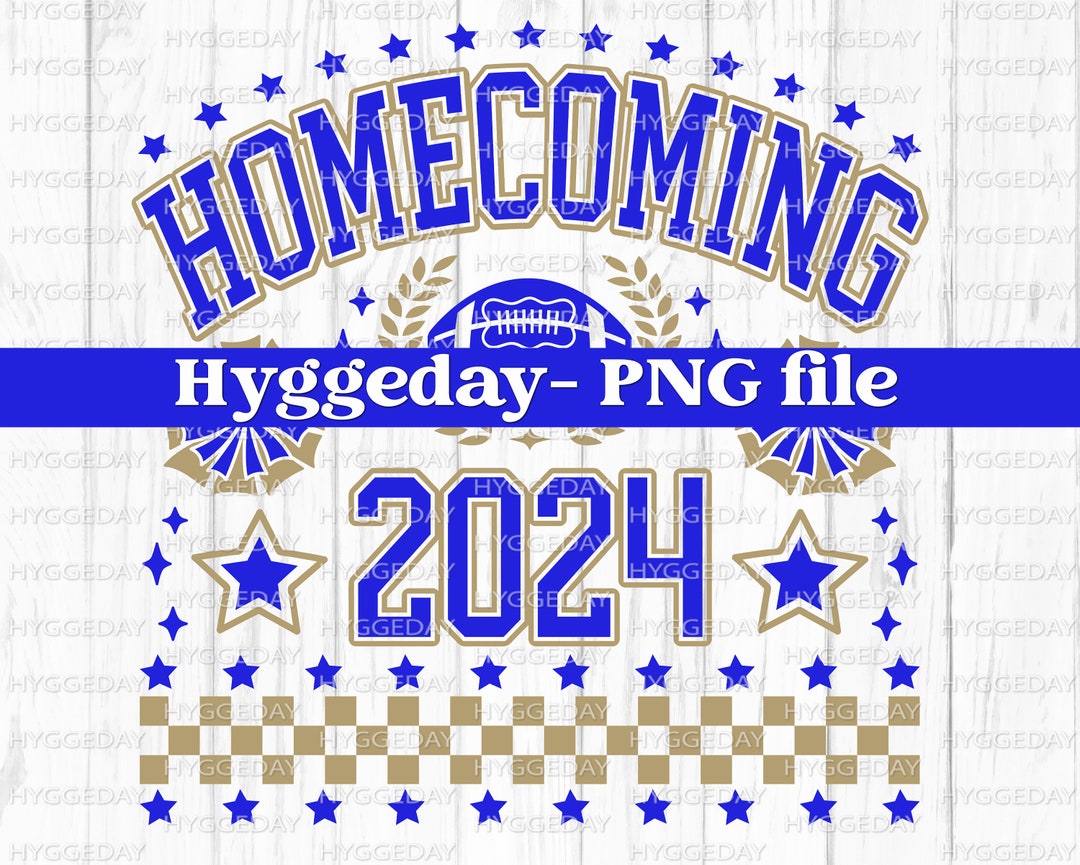 Homecoming 2024 PNG, Digital Download, Sublimate, Sublimation School ...