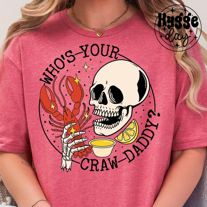 Your Craw Daddy PNG, Digital Download, Sublimation, Sublimate, Funny ...