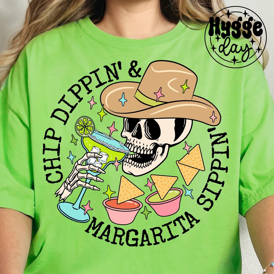 Chip Dippin' Skeleton Margarita PNG: Cowboy Skull Sublimation (digital ...