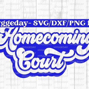 Retro Homecoming Court Svg Dxf PNG, High School, School, Hoco 2023 ...