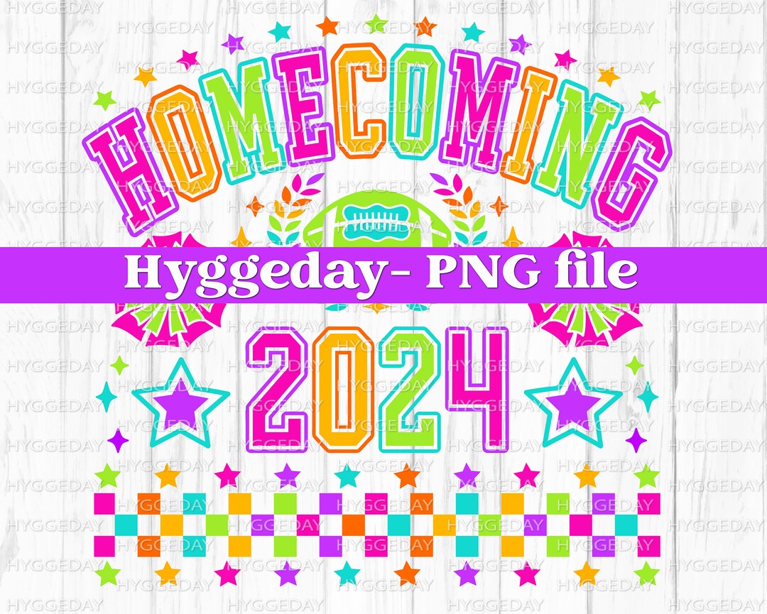 Homecoming 2024 PNG, Digital Download, Sublimate, Sublimation School ...