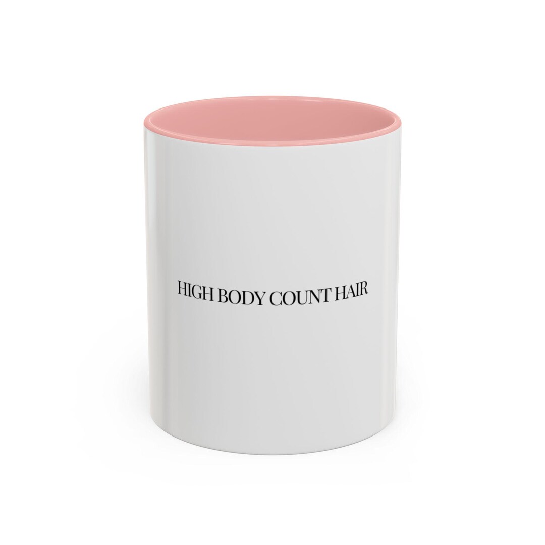 RHOSLC High Body Count Hair Quote Mug - Etsy