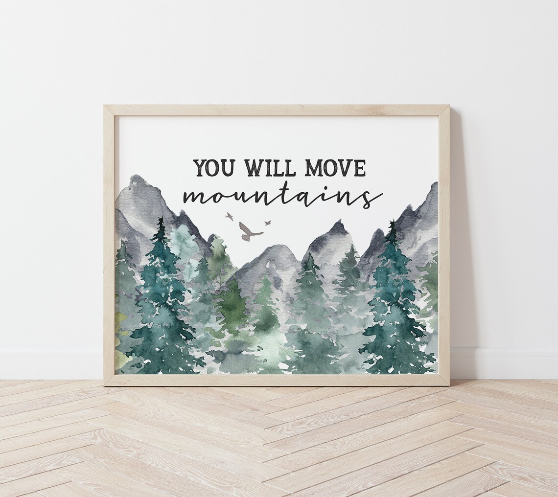 You Will Move Mountains Art Print Woodland Nursery Print - Etsy
