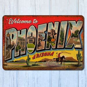 Welcome to Phoenix Metal Sign / Retro Arizona Cowboys Cactus ...