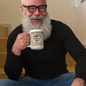 Men Wanted for Hazardous Journey Coffee Mug / Ernest Shackleton's ...