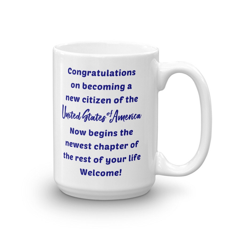 New American Citizen Coffee Mug / Congratulations US Citizenship Gifts ...