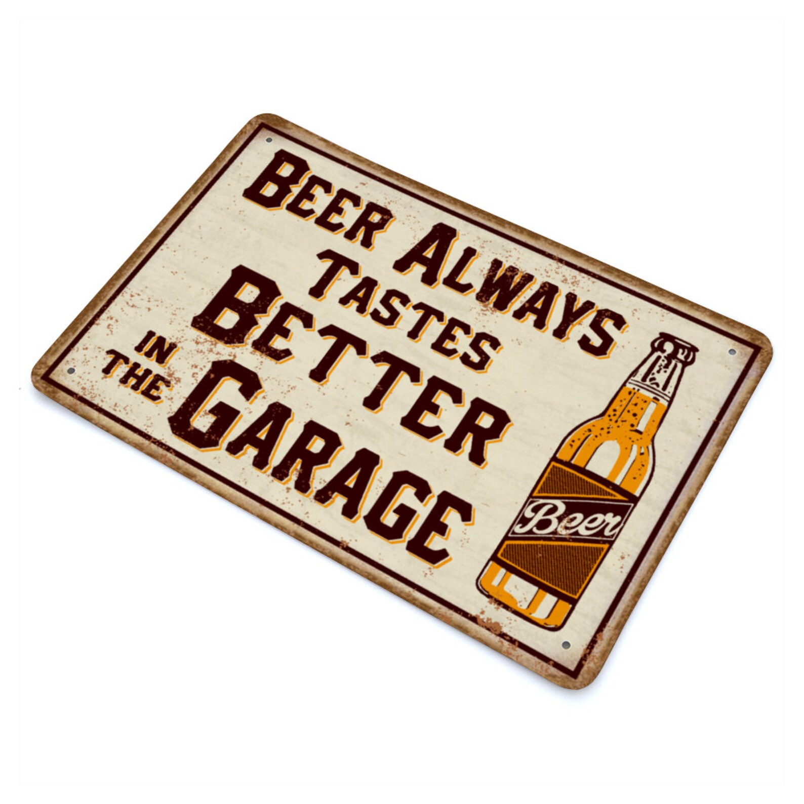 Beer Always Tastes Better in the Garage 12x8 Metal Sign - Etsy