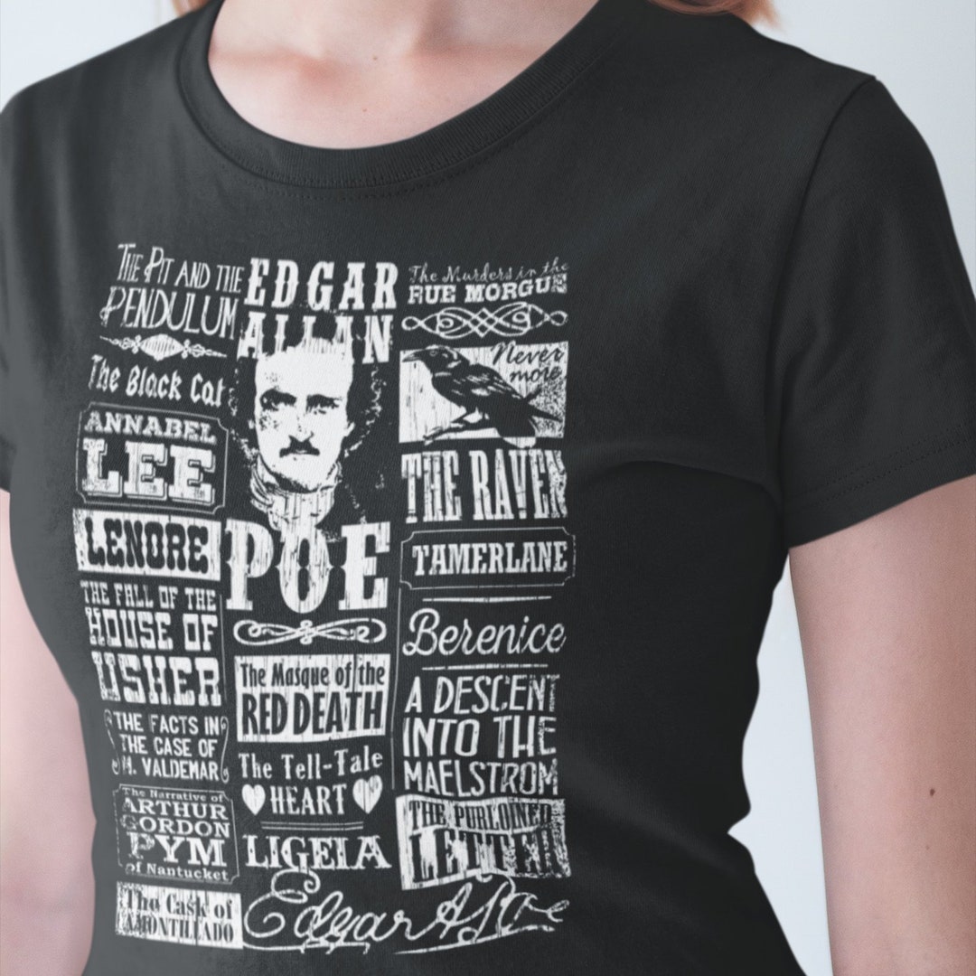 Edgar Allan Poe Shirt Poems Quotes Raven Literature Short-sleeve Unisex ...