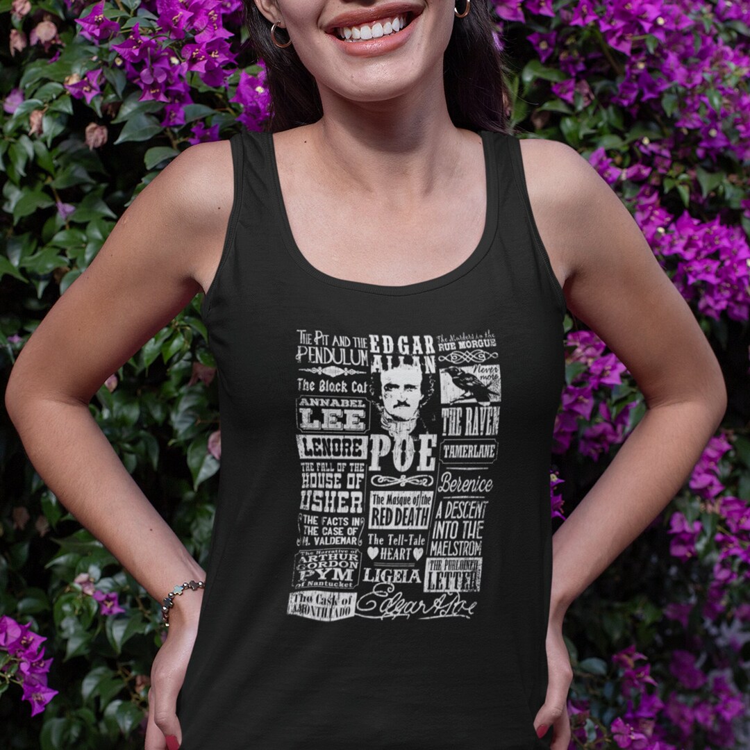 Edgar Allan Poe Tank Top / Poems Quotes Raven Literature Unisex Jersey ...