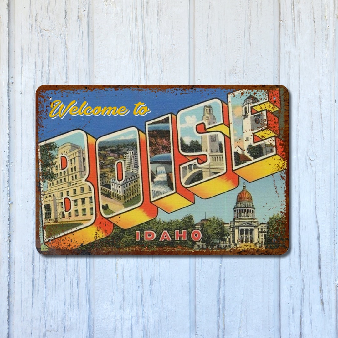 Welcome to Boise Idaho Metal Sign / Retro Vintage Housewarming Gift ...