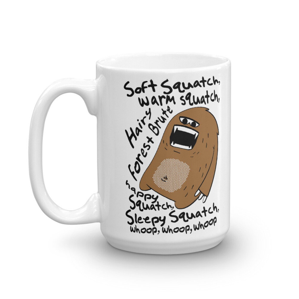 Sasquatch Mug Soft Squatch Warm Squatch Funny Bigfoot | Etsy
