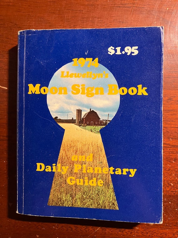 1974 Llewellyns Moon Sign Book And Daily Planetary Guide Etsy