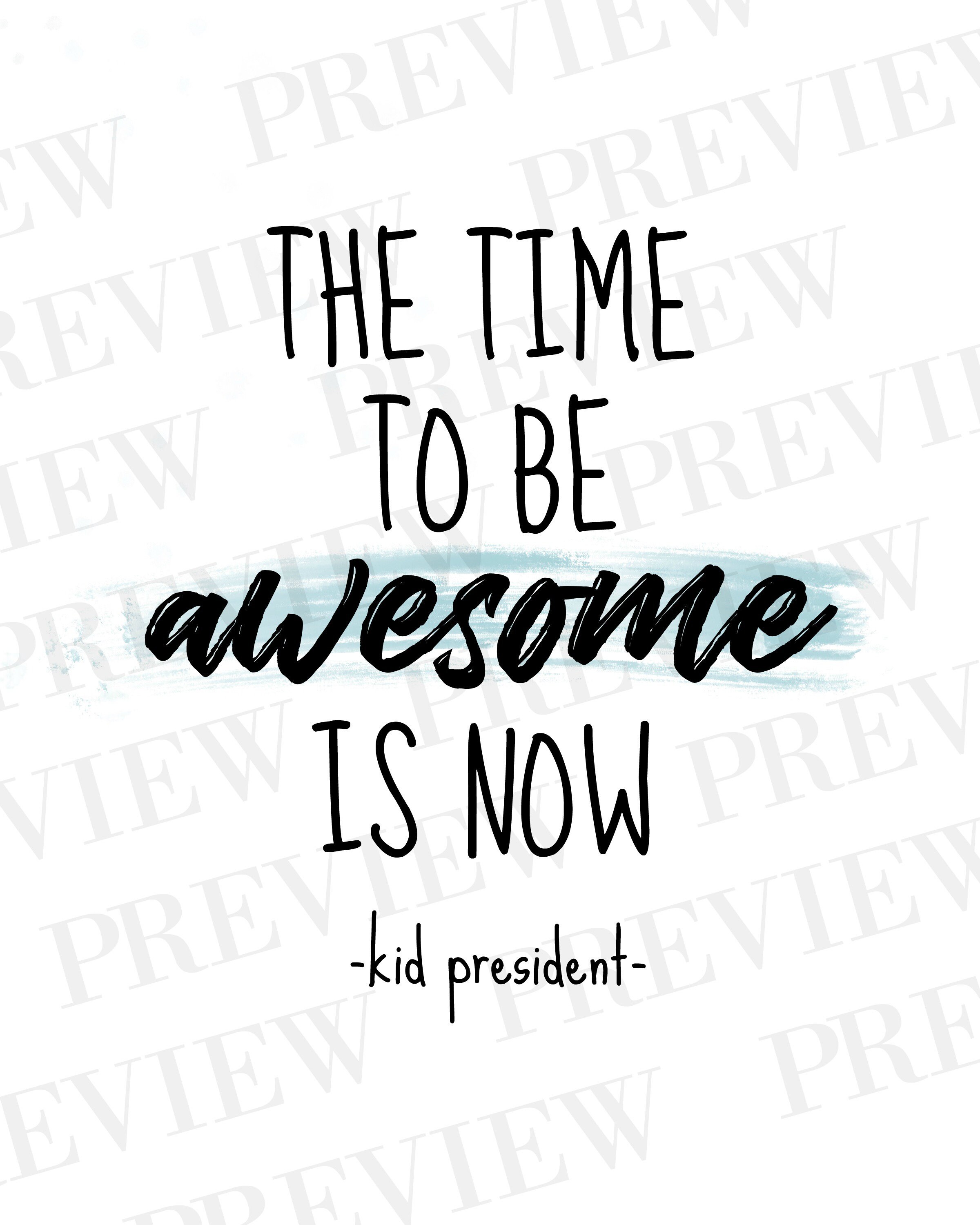 Printable Classroom Motivational Posters KID PRESIDENT - Etsy