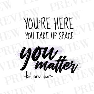 Printable Classroom Motivational Posters - KID PRESIDENT QUOTES ...